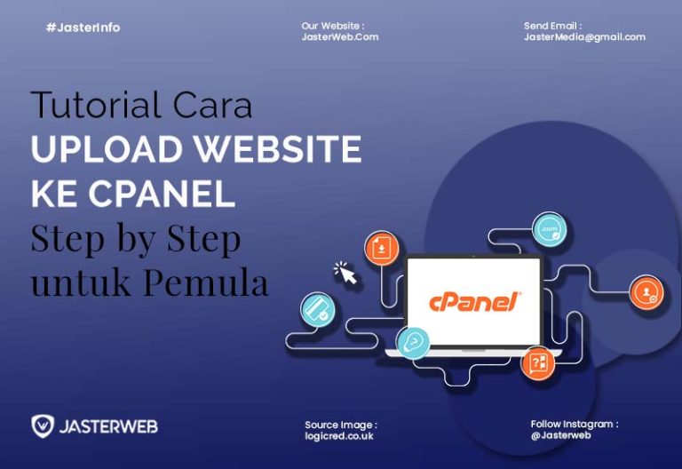 Tutorial Cara Upload Website ke cPanel Step by Step untuk Pemula – Jasterweb